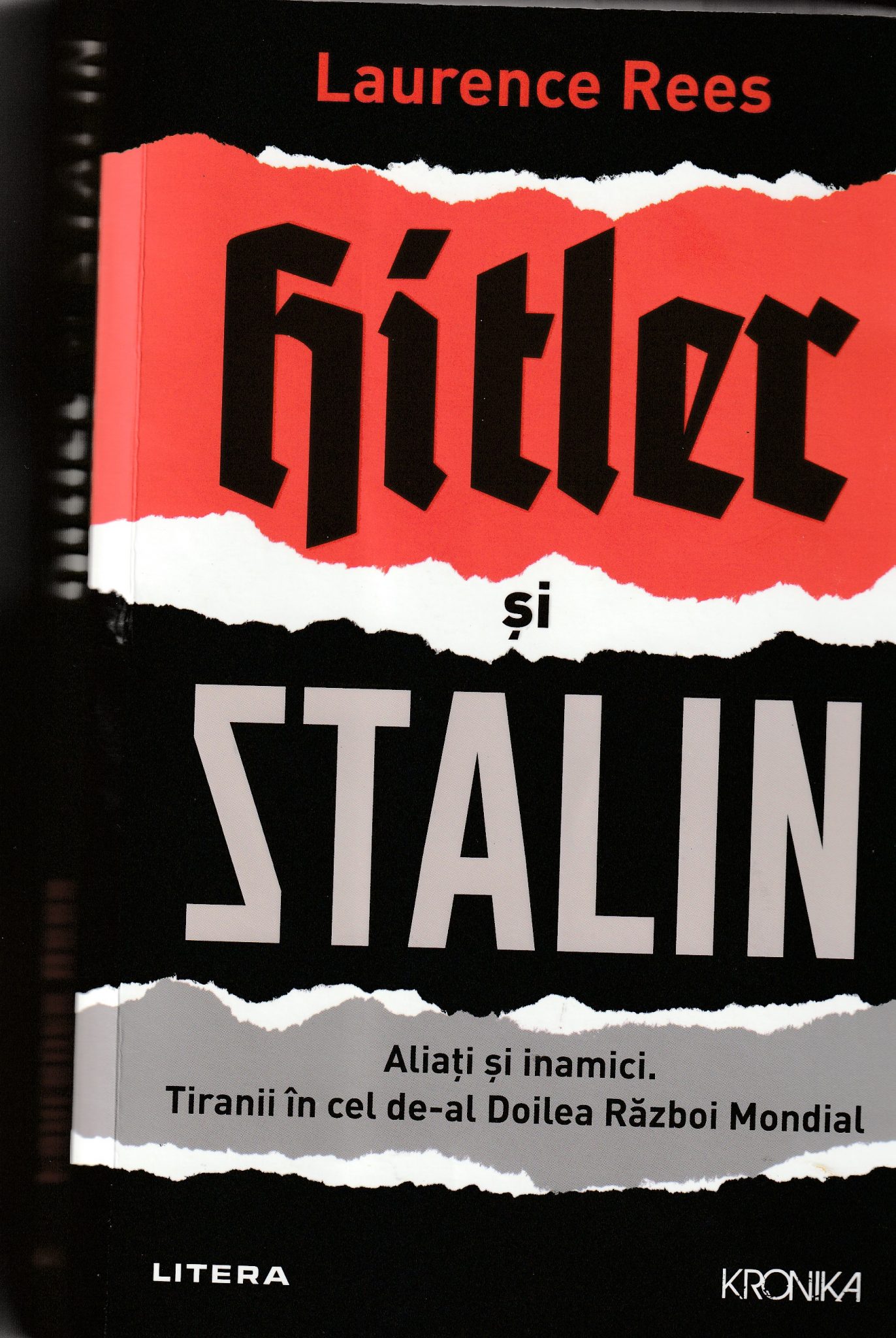 ”Hitler și Stalin-aliați și inamici ” în analiza lui Laurence Rees și ...